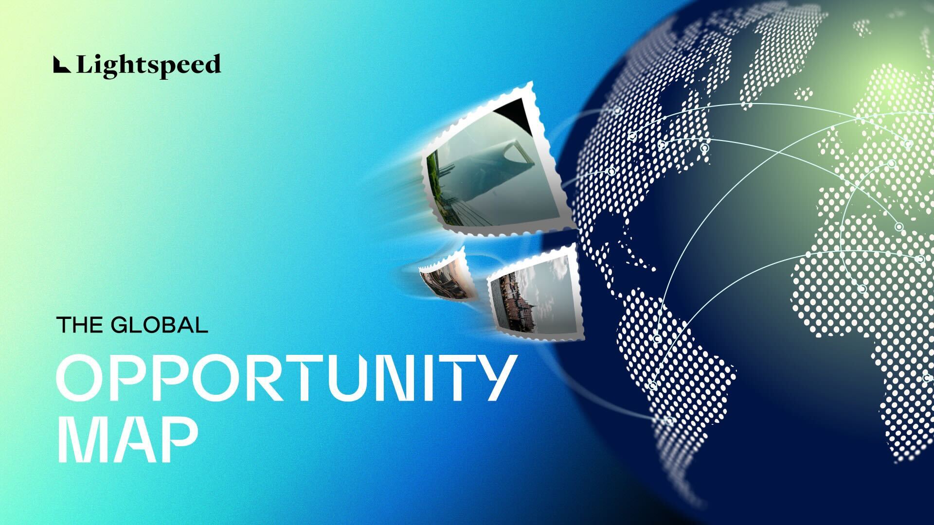 Global Opportunity - Lightspeed Venture Partners